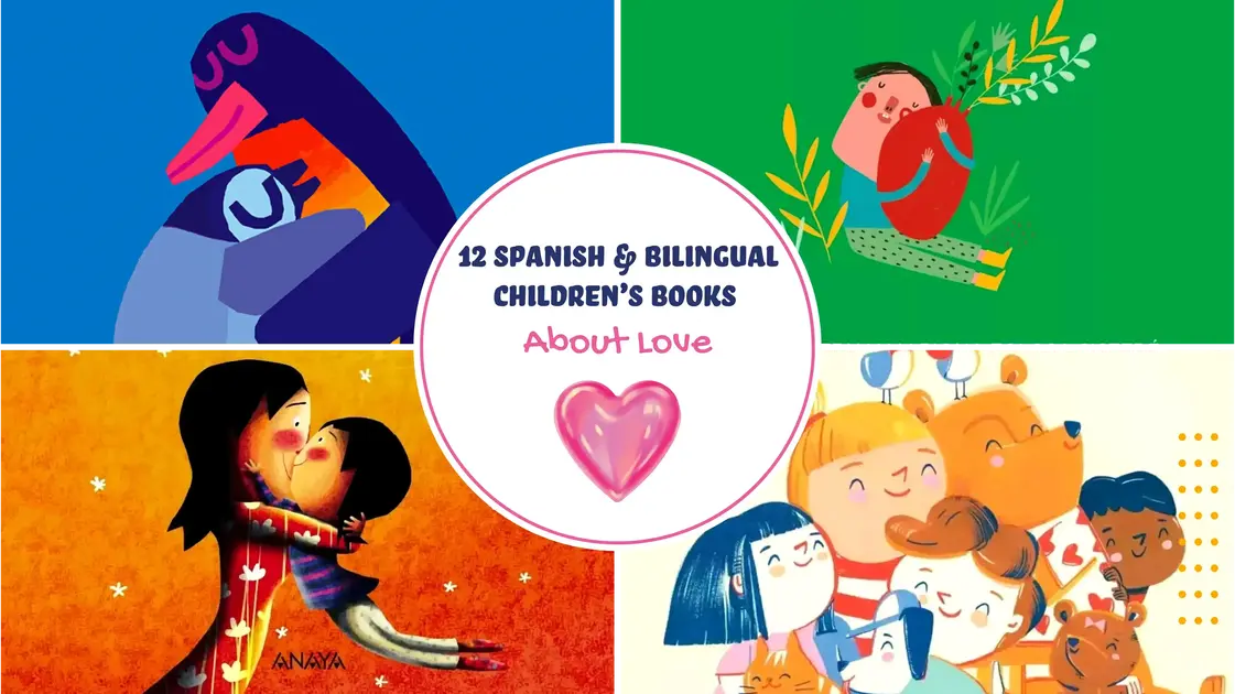 Sol Book Box | 12 Spanish & Bilingual Children’s Books About Love