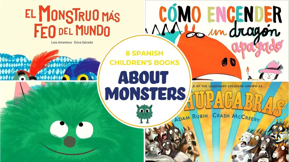 Sol Book Box | 8 Not-So-Scary Spanish Picture Books About Monsters